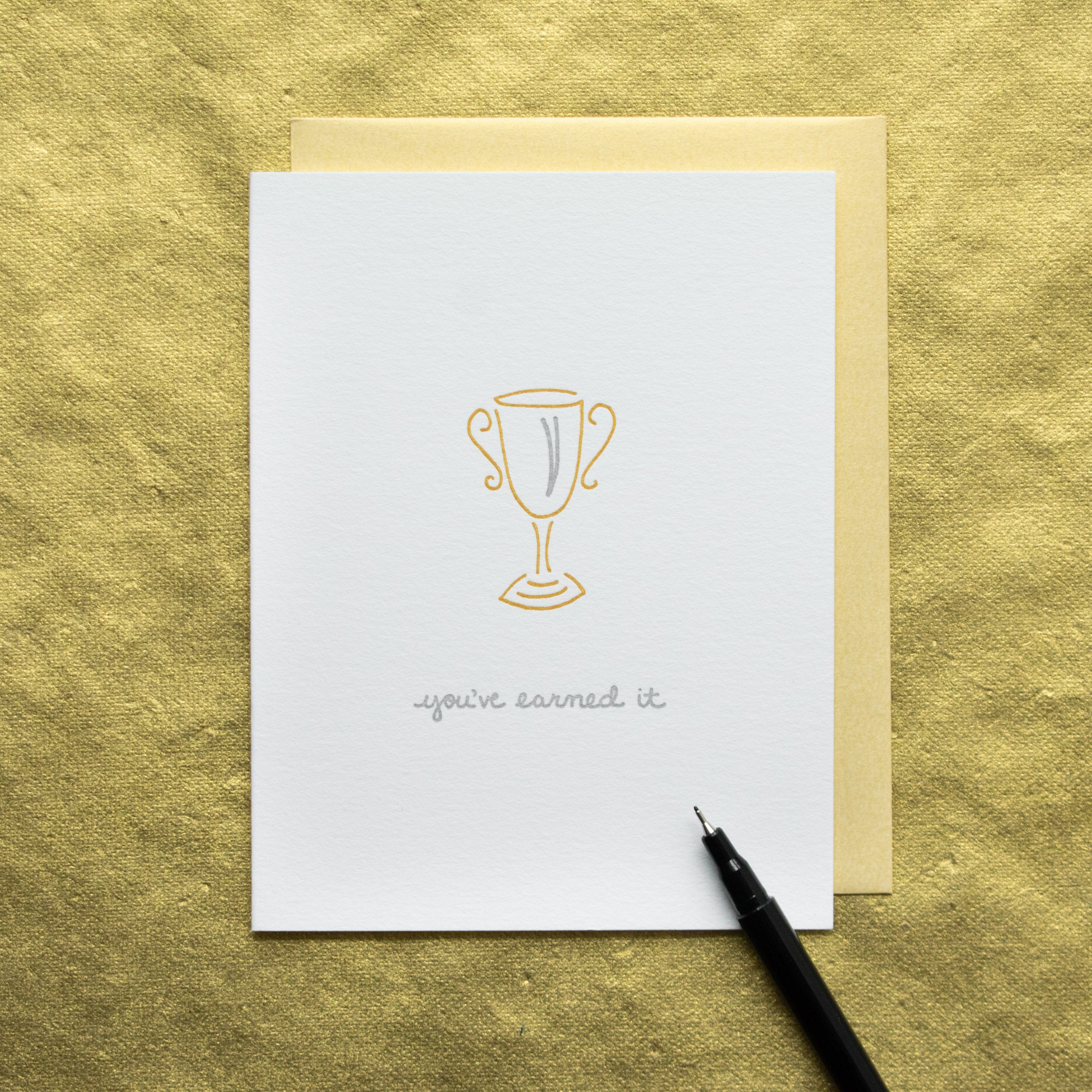 You've Earned It
